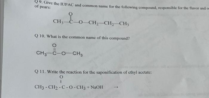 Solved Q 9. Give the IUPAC and common name for the following | Chegg.com