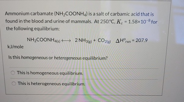 Solved Ammonium carbamate (NH2COONH4) is a salt of carbamic | Chegg.com