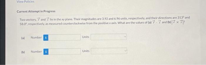 Solved Two vectors, r and s lie in the xy plane. Their | Chegg.com