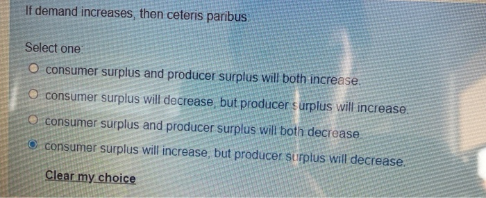 Solved Ceteris paribus, a decrease in the supply of a good | Chegg.com