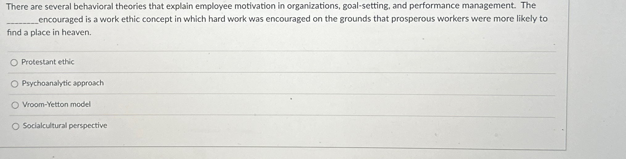 Solved There are several behavioral theories that explain | Chegg.com
