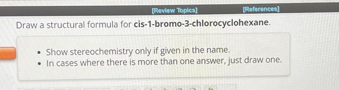 Solved Draw a structural formula for | Chegg.com