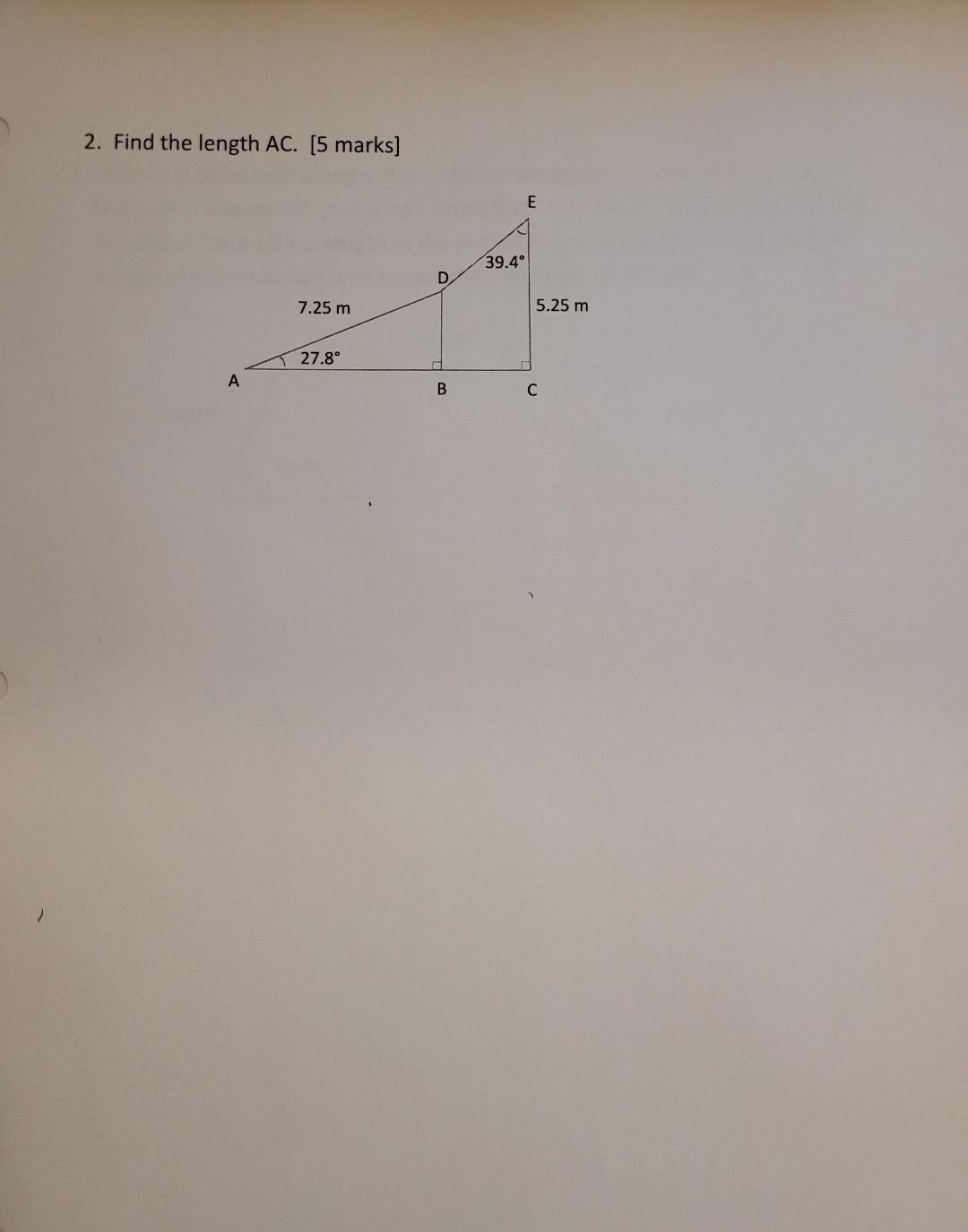 Solved 2. Find the length AC. [5 marks] | Chegg.com