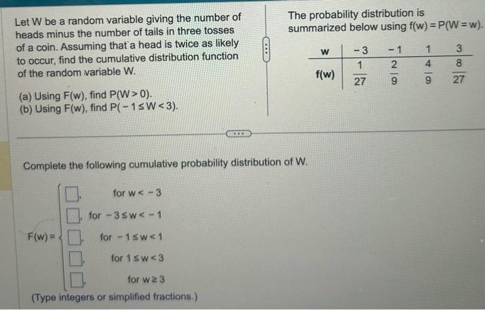 Solved Let W be a random variable giving the number of heads | Chegg.com
