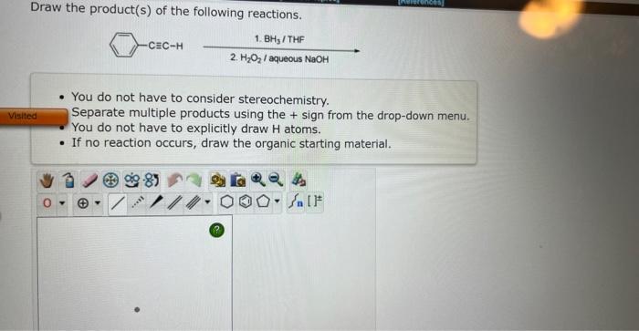 Solved Draw the product(s) of the following reactions. - You | Chegg.com