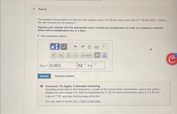Solved The reactant concentration in a second-order reaction | Chegg.com