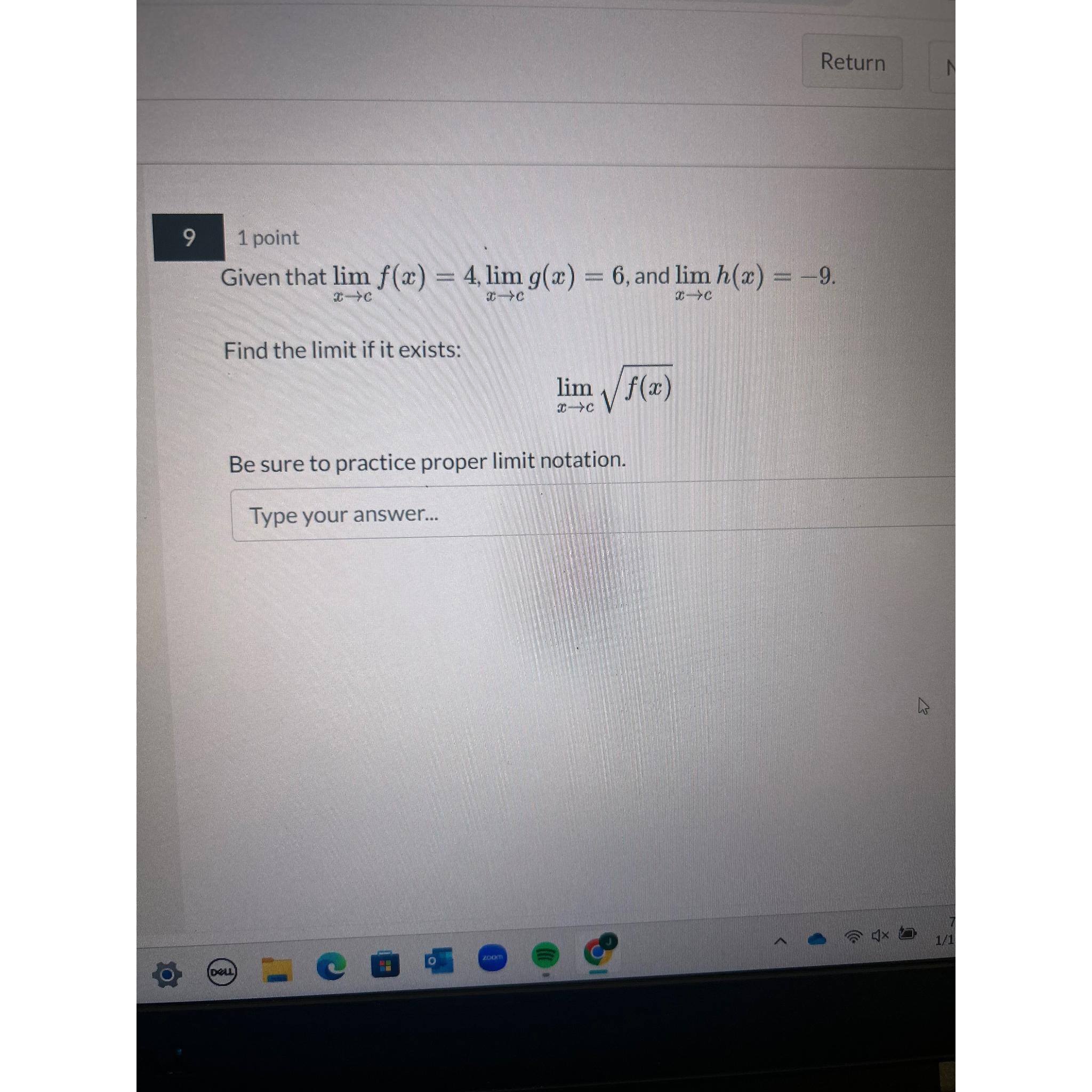 Solved 91 ﻿pointGiven that limx→cf(x)=4,limx→cg(x)=6, ﻿and | Chegg.com