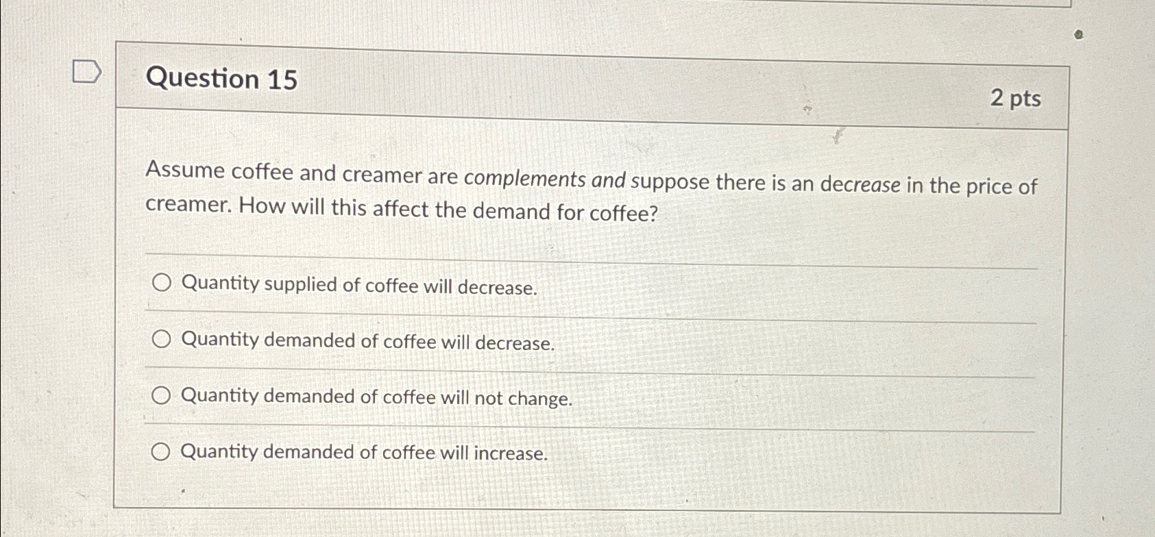 Solved Question 152 ﻿ptsAssume coffee and creamer are | Chegg.com