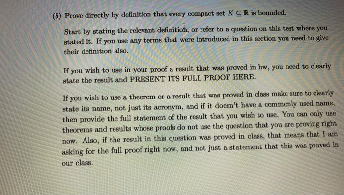 Solved (5) Prove directly by definition that every compact | Chegg.com