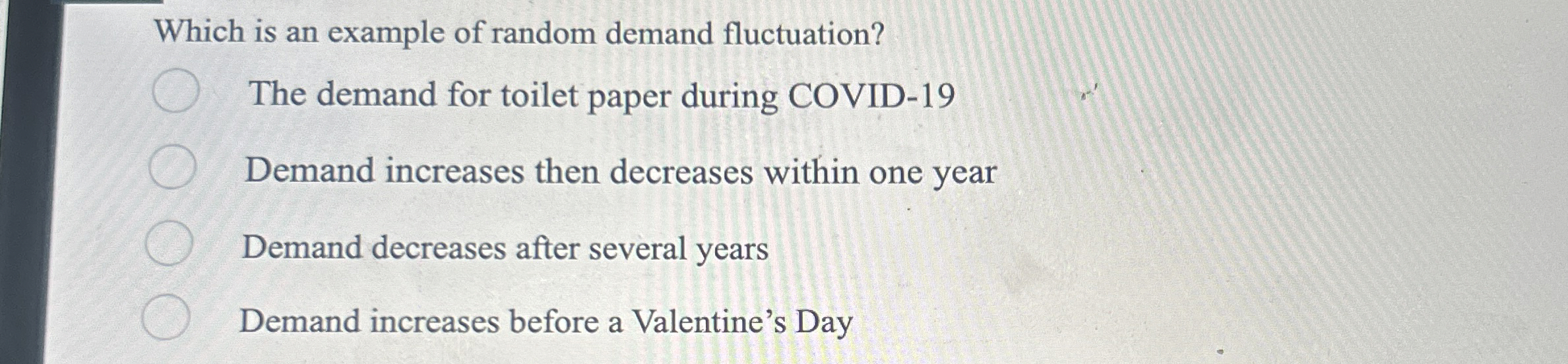 Solved Which is an example of random demand fluctuation?The | Chegg.com