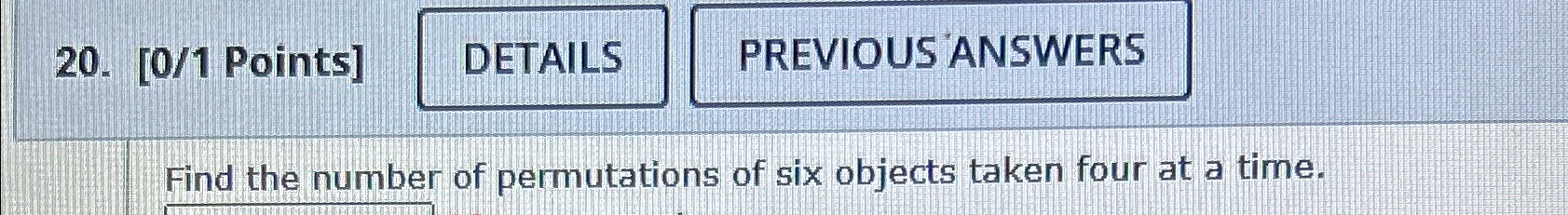 Solved [0/1 ﻿Points]PREVIOUS ANSWERSFind the number of | Chegg.com