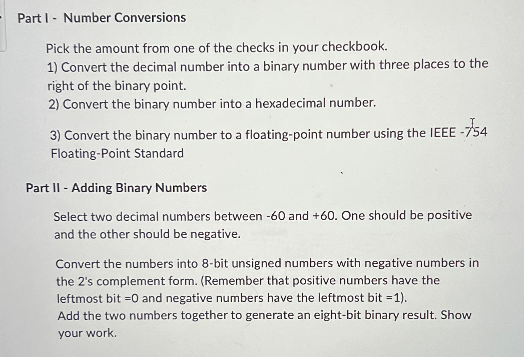 Solved Part I - ﻿Number ConversionsPick the amount from one | Chegg.com