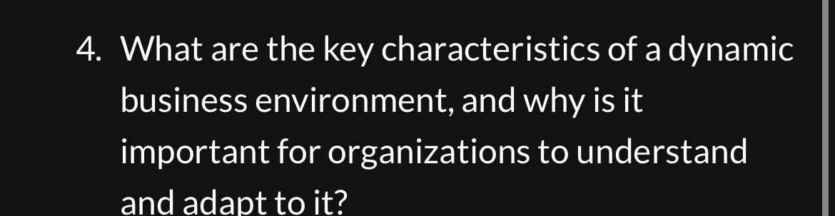 Solved What are the key characteristics of a dynamic | Chegg.com