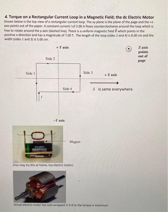 Solved 4. Torque on a Rectangular Current Loop in a Magnetic | Chegg.com