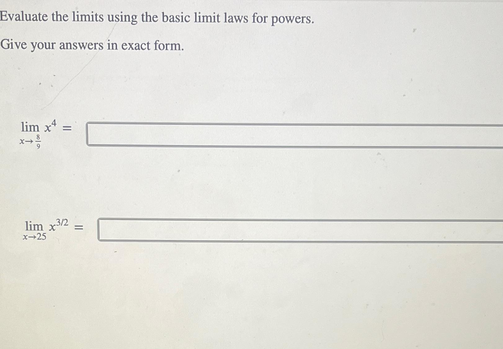 Solved Evaluate the limits using the basic limit laws for | Chegg.com