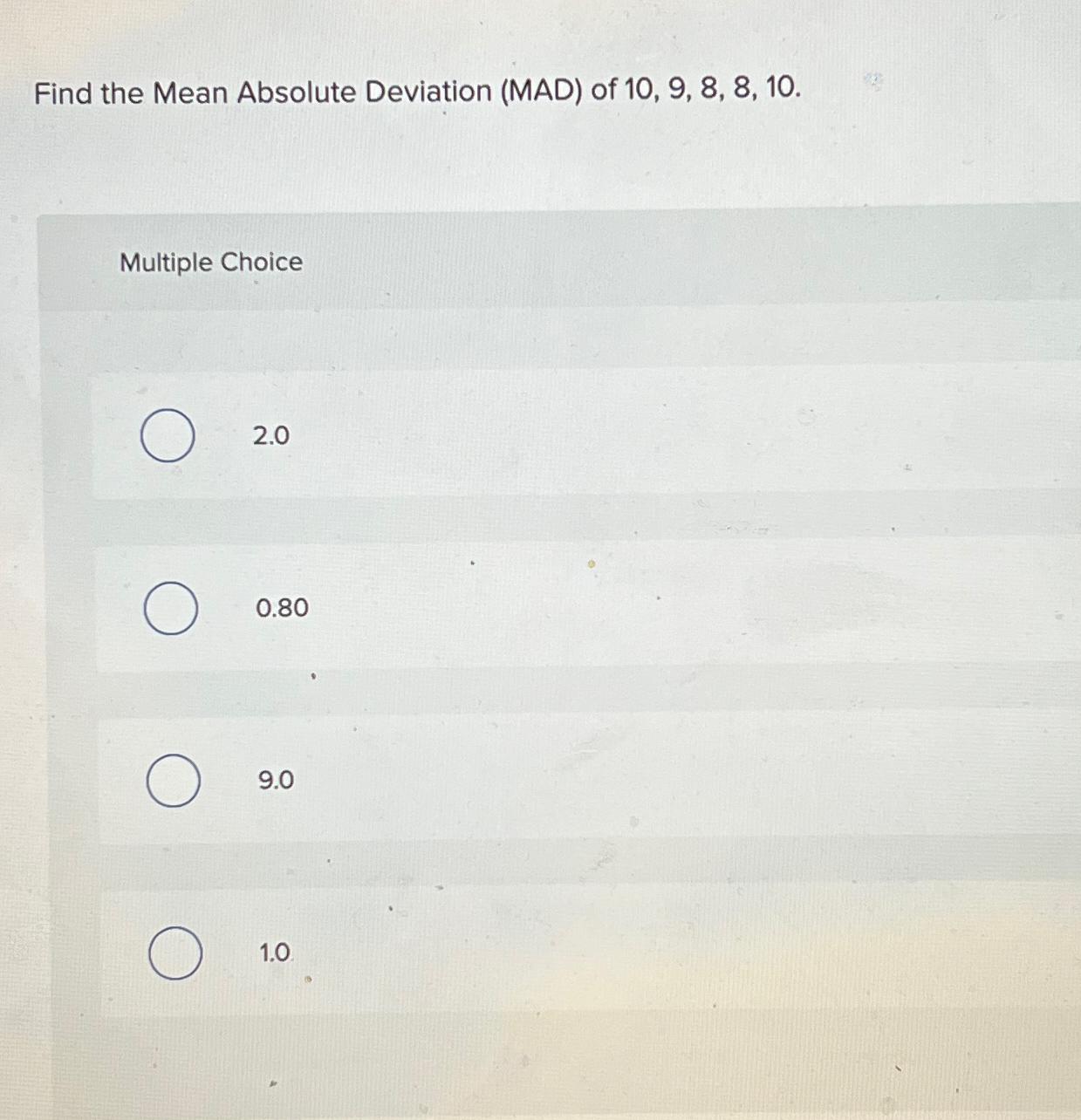 Solved Find the Mean Absolute Deviation (MAD) ﻿of | Chegg.com