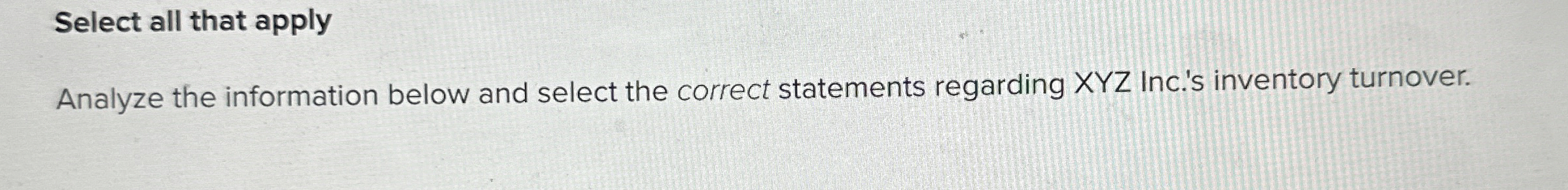 Solved Select all that applyAnalyze the information below | Chegg.com