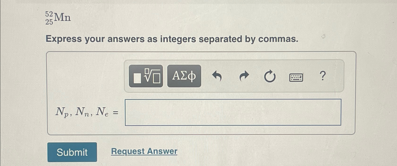 Solved ?2552MnExpress your answers as integers separated by | Chegg.com