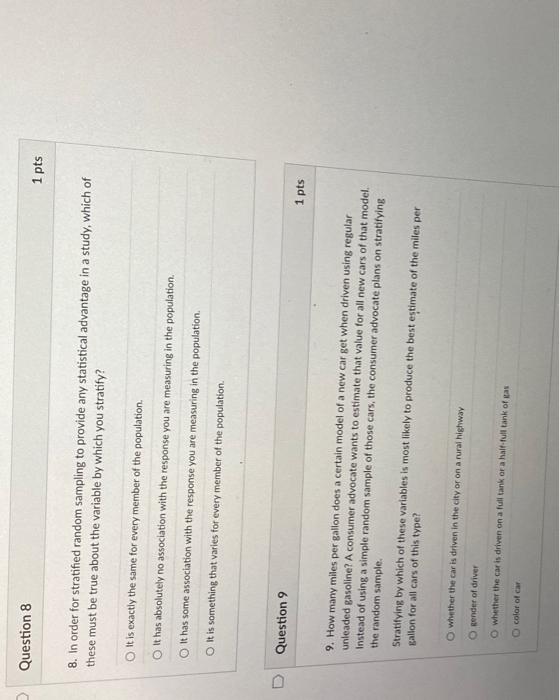 Solved 8. In order for stratified random sampling to provide | Chegg.com