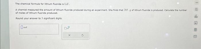 Solved The chemical formula for lithlum fluoride is LiF. A | Chegg.com