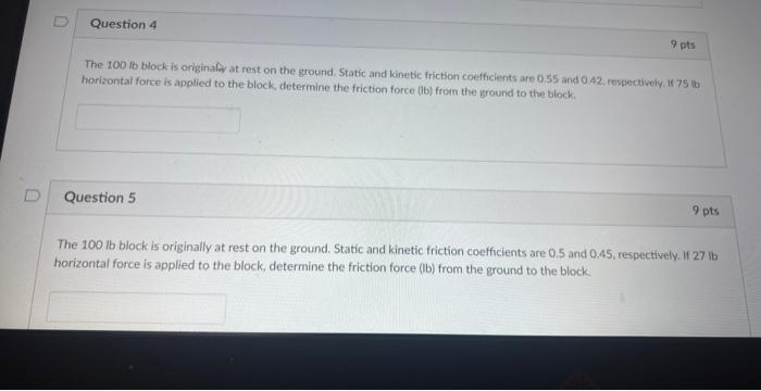 The 100 to block is originale at rest on the ground | Chegg.com