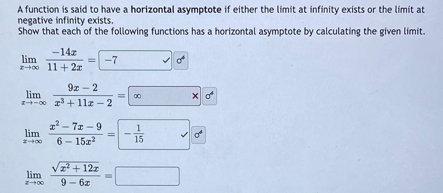 Solved A function is said to have a horizontal asymptote if | Chegg.com