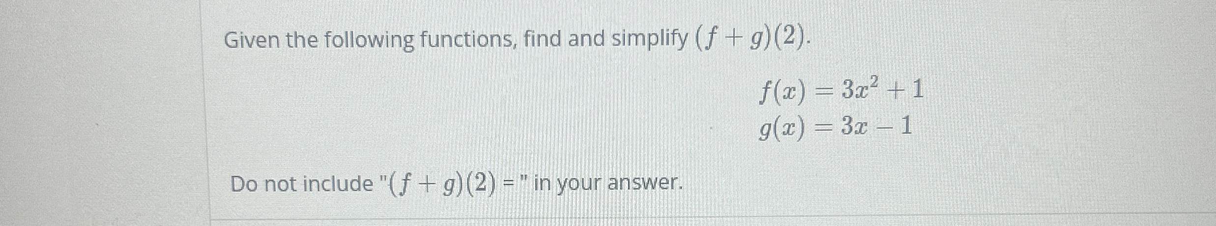Solved Given the following functions, find and simplify | Chegg.com