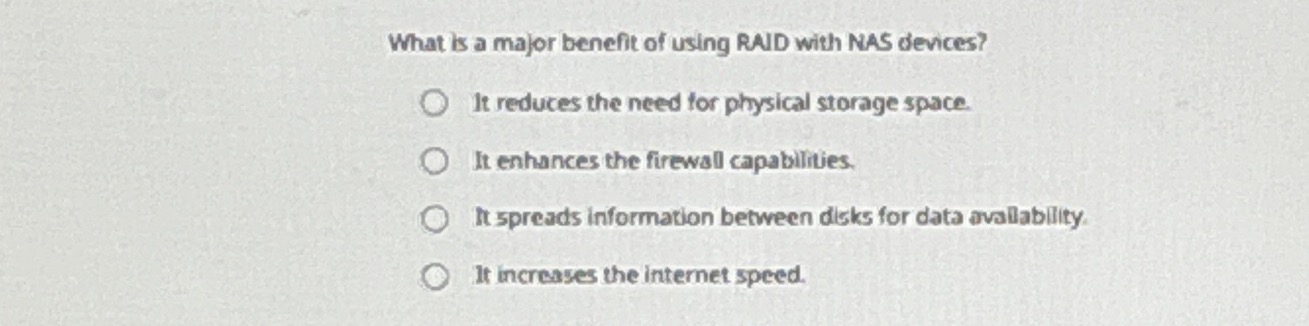 Solved What is a major benefit of using RADD with NAS | Chegg.com
