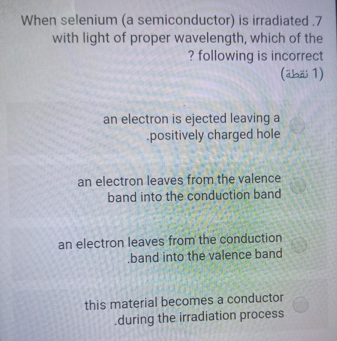 Solved When selenium (a semiconductor) is irradiated .7 with | Chegg.com
