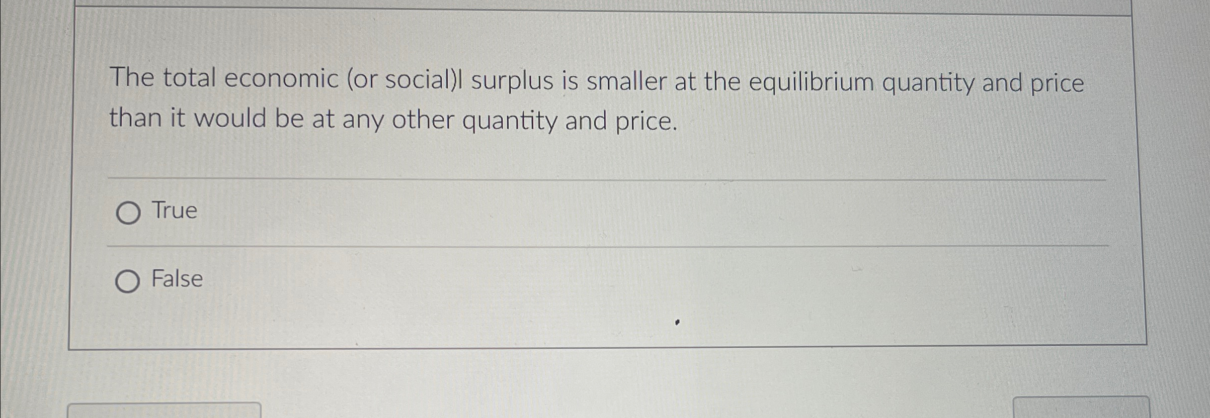 Solved The total economic (or social)! ﻿surplus is smaller | Chegg.com