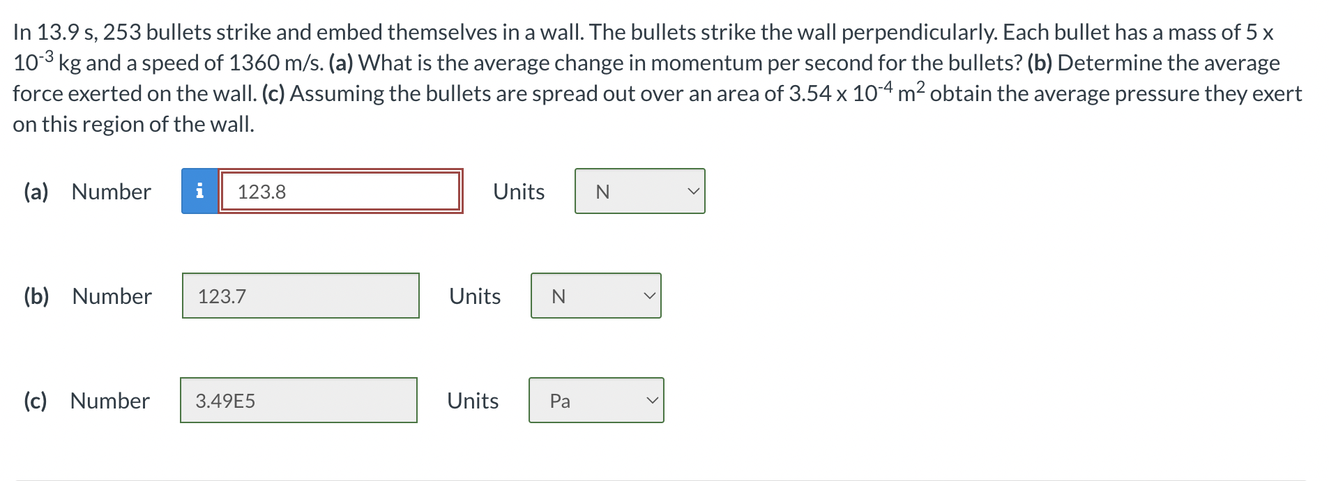 Solved In 13.9s,253 ﻿bullets strike and embed themselves in | Chegg.com