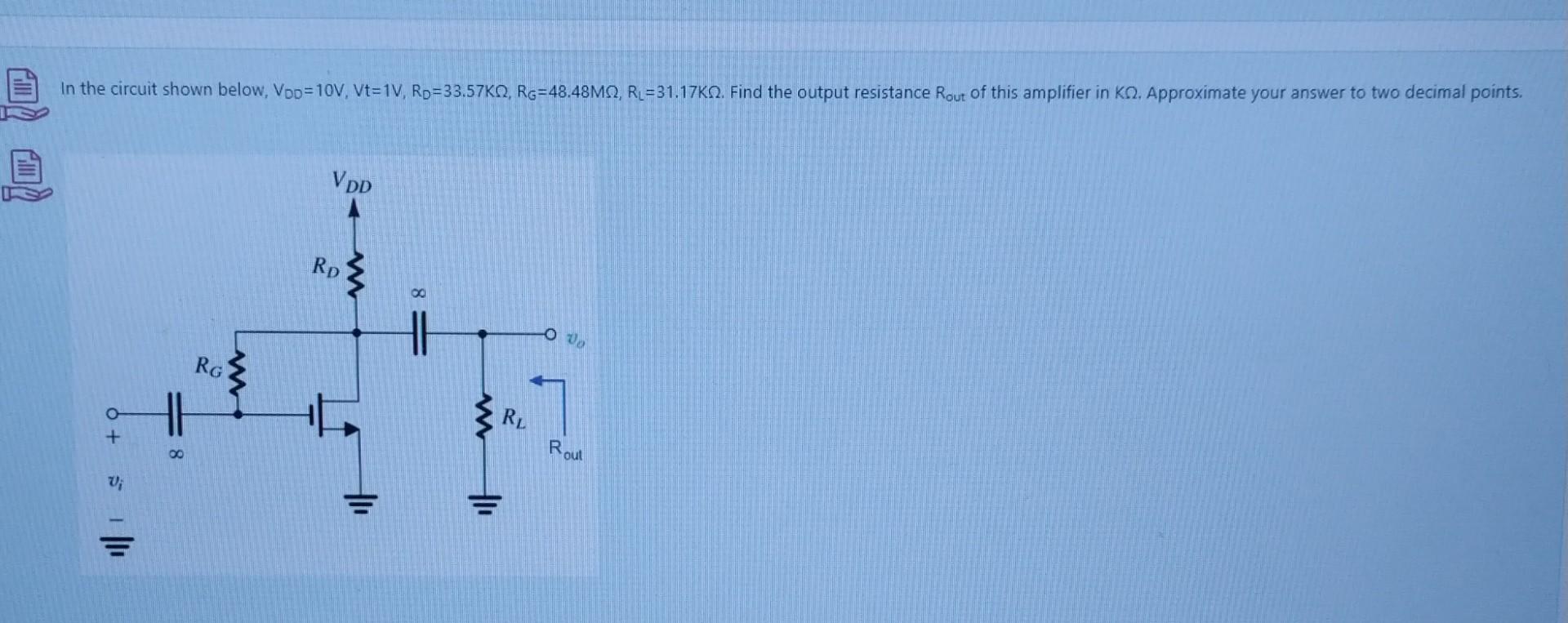 Solved In the circuit shown below, VDD=10 V,Vt=1 V,RD=33.57 | Chegg.com