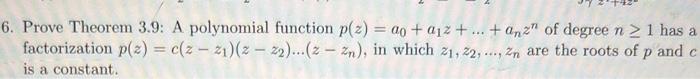 Solved 6. Prove Theorem 3.9: A polynomial function | Chegg.com