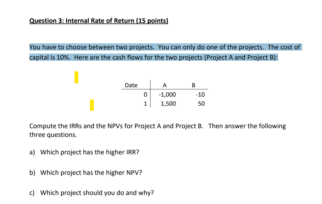 Solved SOLVE WITHOUT EXCEL Question 3: Internal Rate of | Chegg.com