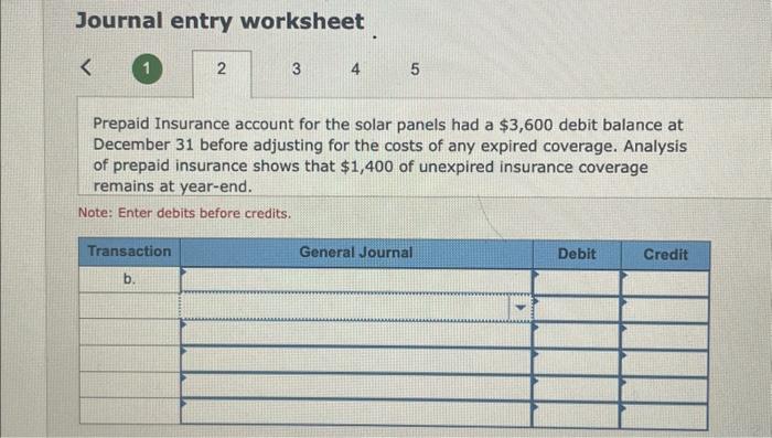 Solved Journal Entry Worksheetprepaid insurance account for | Chegg.com