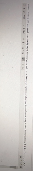 Solved Consider a memory with four page frames, initially | Chegg.com