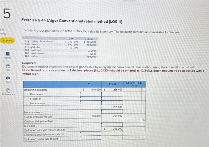 Solved Exercise 9-14 (Algo) Conventional retail method | Chegg.com