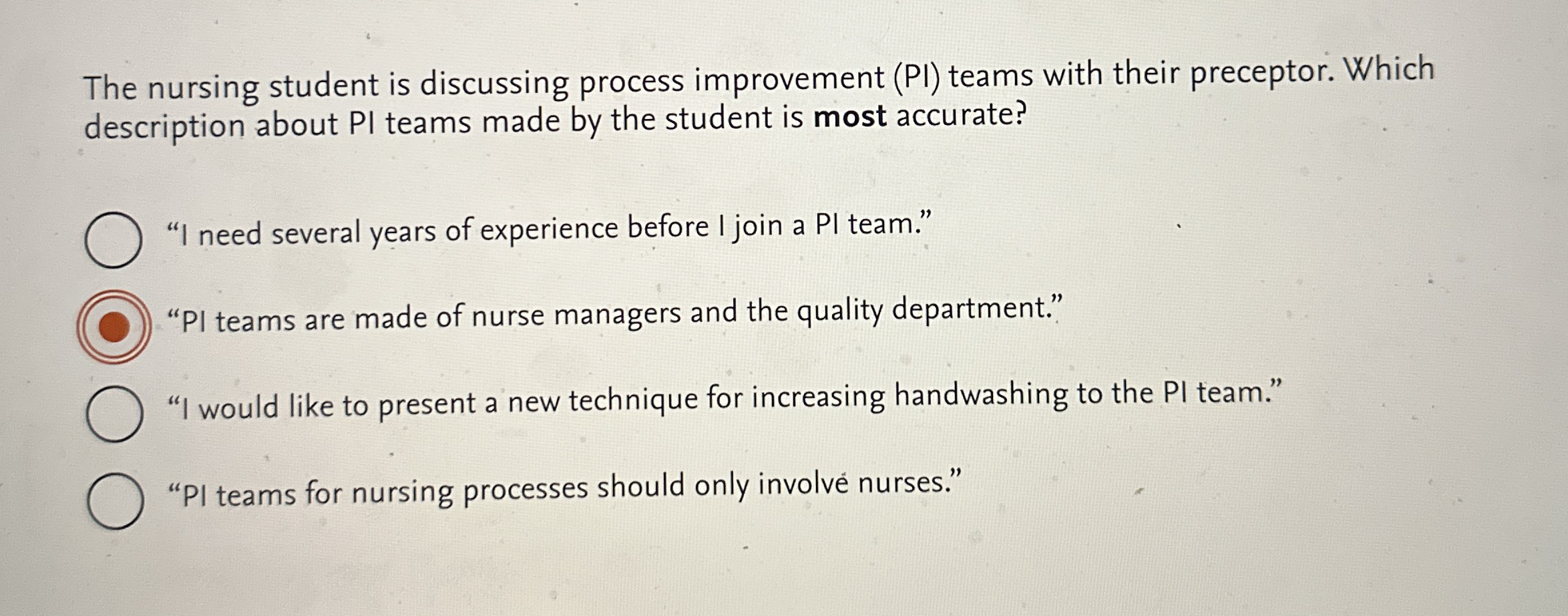 The nursing student is discussing process improvement | Chegg.com