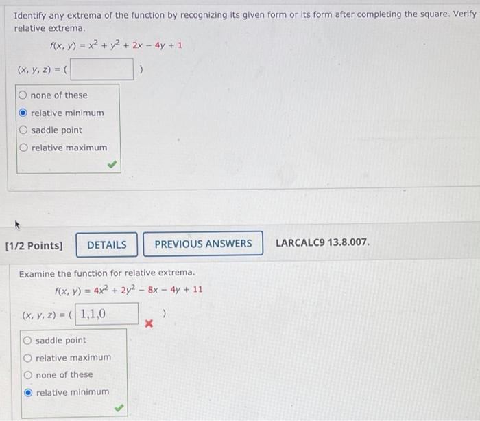 Solved Identify any extrema of the function by recognizing | Chegg.com