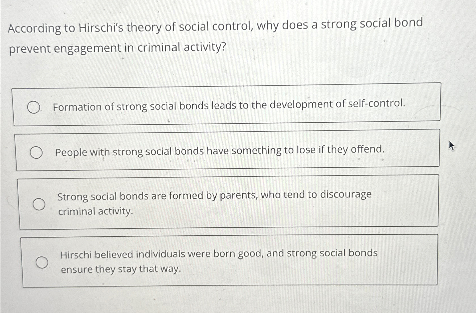 Solved According to Hirschi's theory of social control, why | Chegg.com