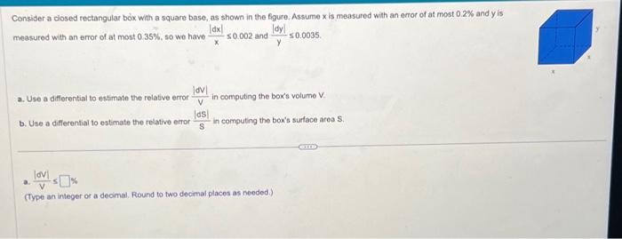 Solved Consider a closed rectangular box with a square base, | Chegg.com
