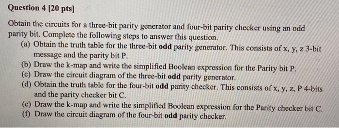 Solved Obtain The Circuits For A Three Bit Parity Generator