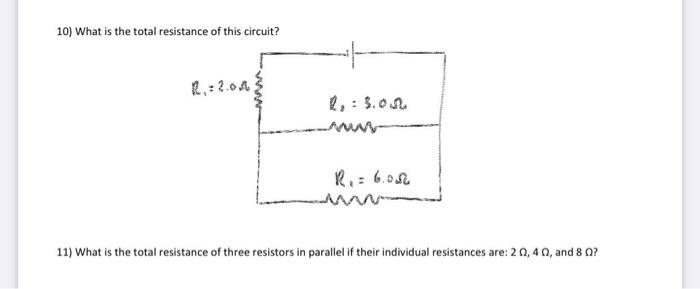 Solved 10) What is the total resistance of this circuit? | Chegg.com