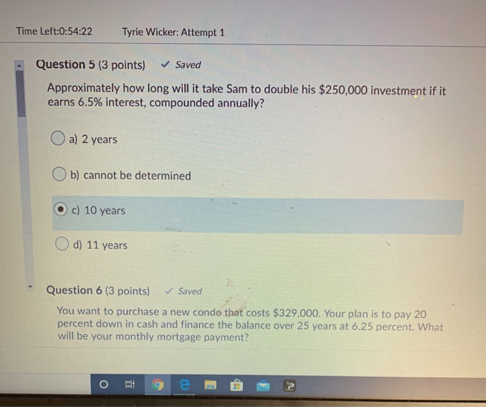Solved Time Left:0:54:22 Tyrie Wicker: Attempt 1 Question 5 | Chegg.com Solved Time Left:0:54:22 Tyrie Wicker: Attempt 1 Question 5 | Chegg.com