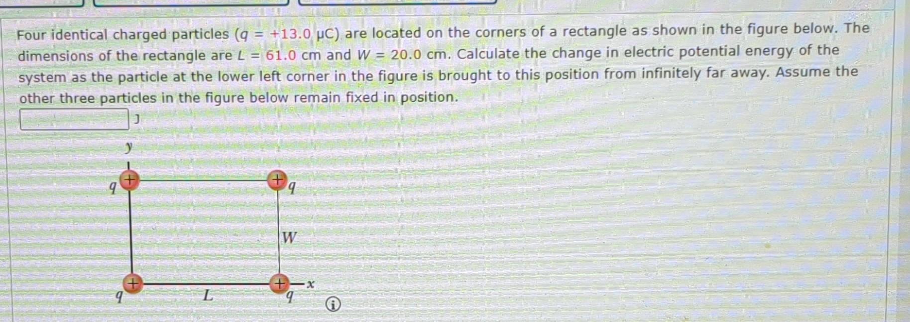 Solved Four identical charged particles (q=+13.0μC) are | Chegg.com