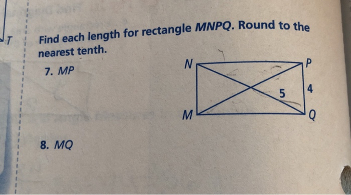 Solved Find each length for rectangle MNPQ. Round to the | Chegg.com