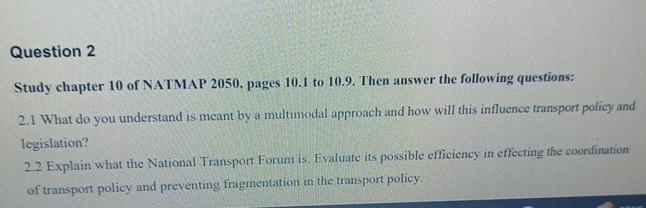 Solved Question 2Study chapter 10 ﻿of NATMAP 2050, ﻿pages | Chegg.com