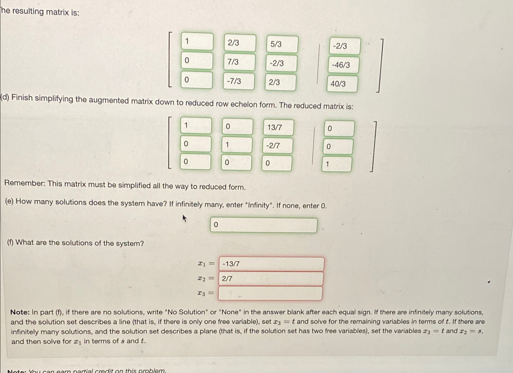 Solved he resulting matrix is:(d) ﻿Finish simplifying the | Chegg.com