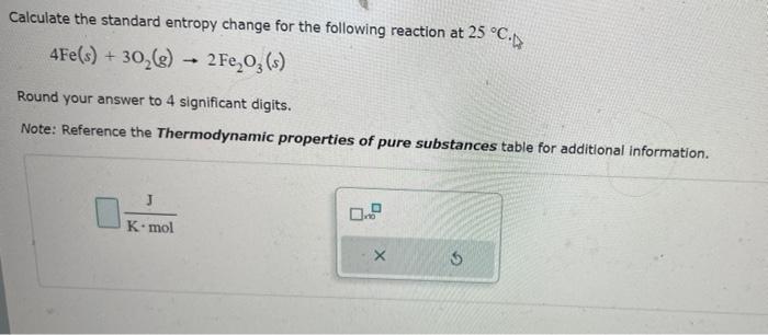 Solved Calculate the standard entropy change for the | Chegg.com