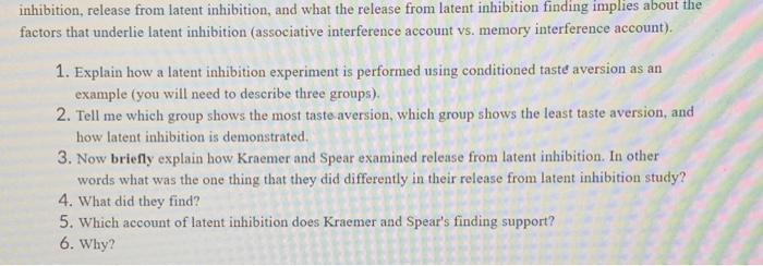 inhibition, release from latent inhibition, and what | Chegg.com